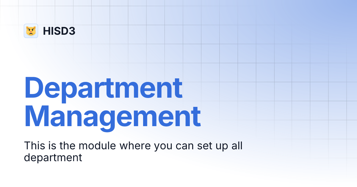 Department Management | HISD3